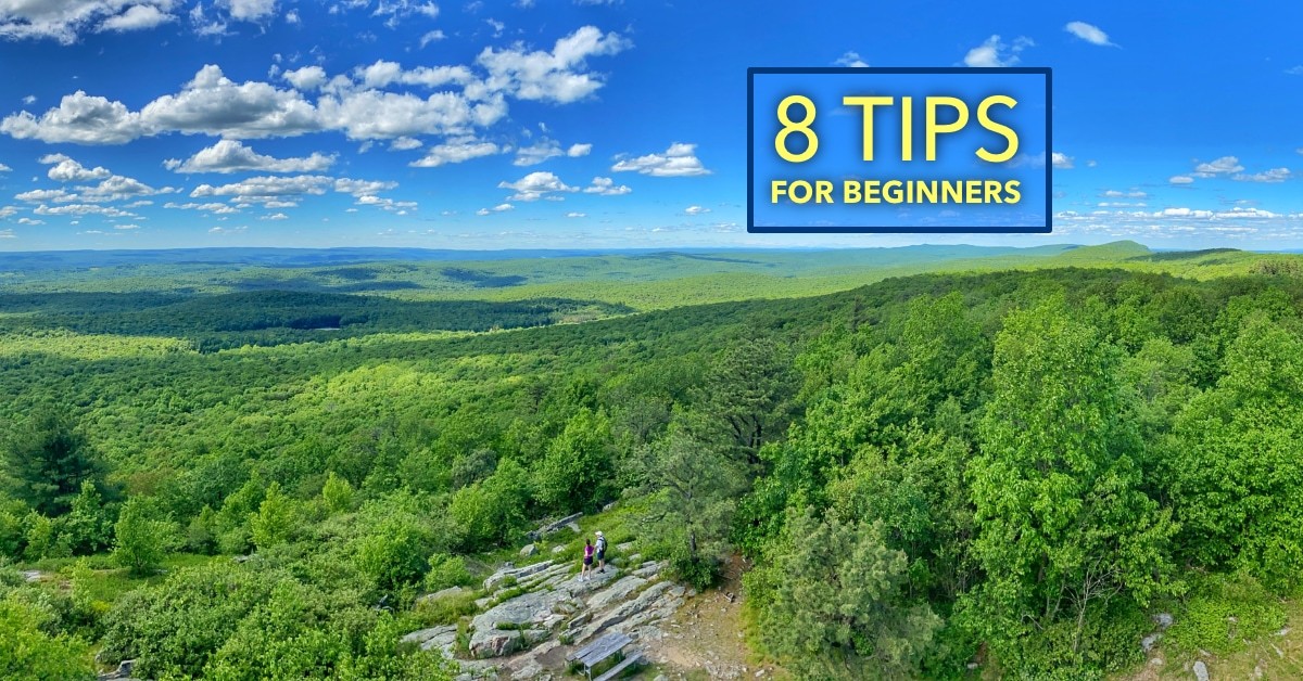 Hiking for Beginners - 8 Tips to Get Started - Take a Hike!